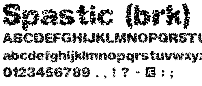 Spastic (BRK) Font : Fancy Eroded Category : pickafont.com